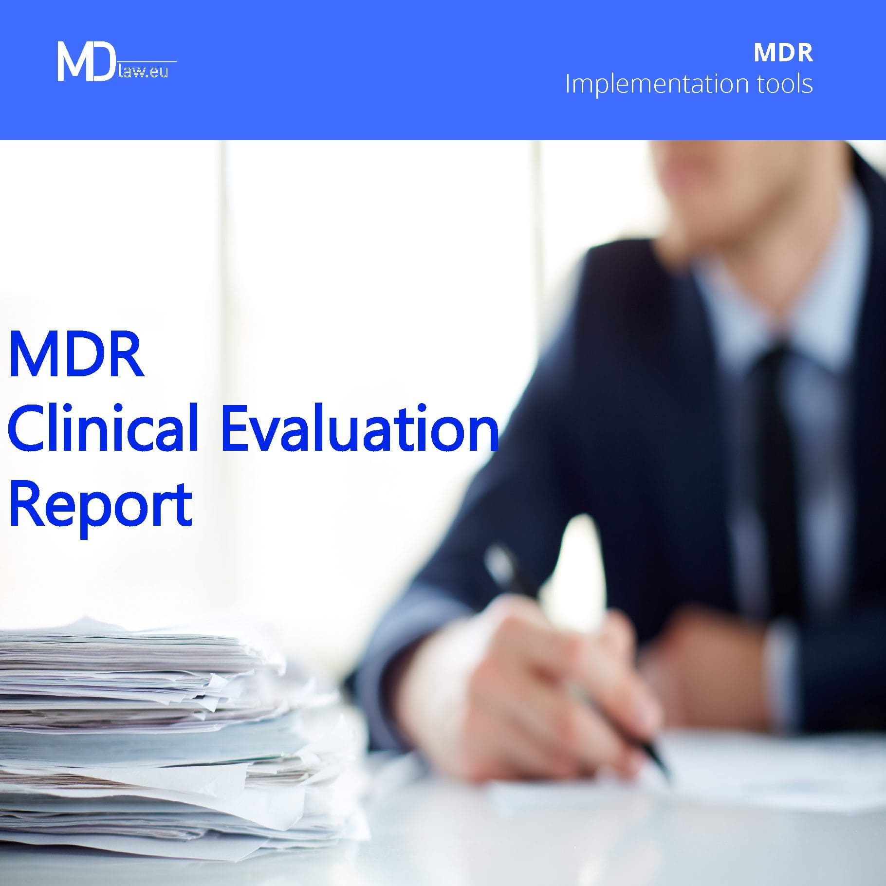Medical Device Regulation 2017/745 Clinical Evaluation Report ... Medical Device Regulation 2017/745 Clinical Evaluation Report ...